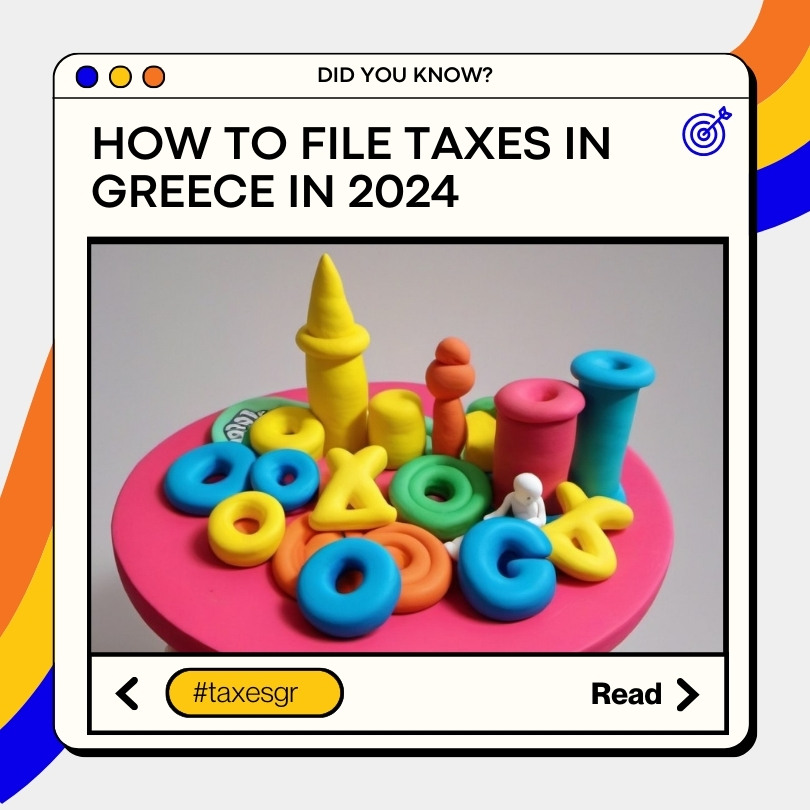 How to File Taxes in Greece in 2024