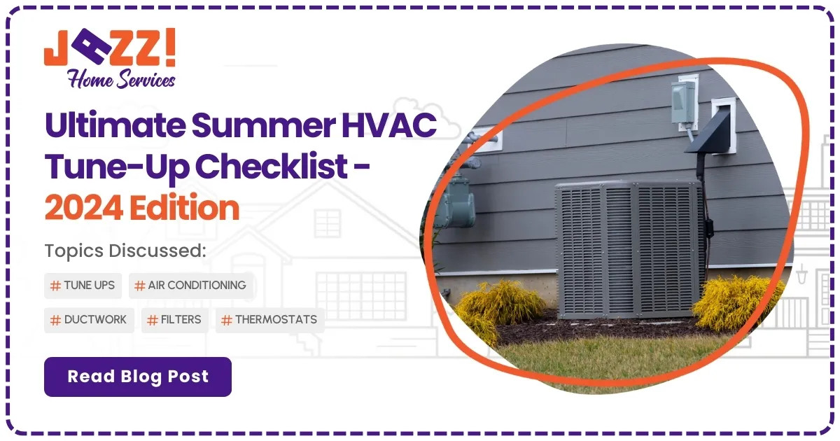 👋 📖 Ultimate Summer HVAC Tune-Up Checklist - 2024 Edition | Seasonal Guides