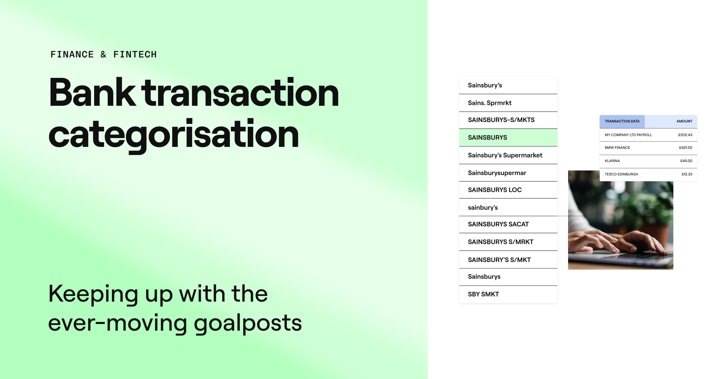 Bank transaction categorisation: keeping up with the ever-moving goalposts