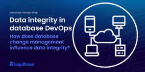 Data integrity in database DevOps and change management