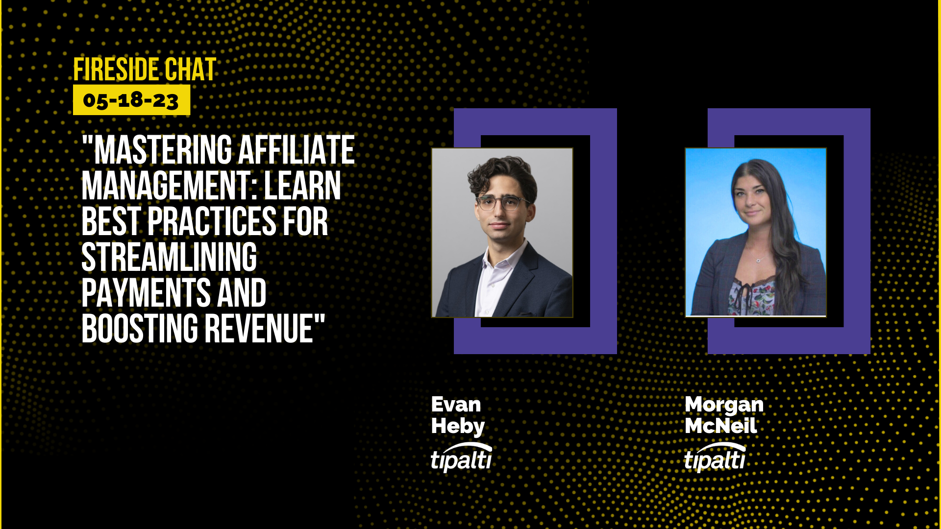 Everflow Fireside Chat - Mastering Affiliate Management: Learn Best Practices for Streamlining ...