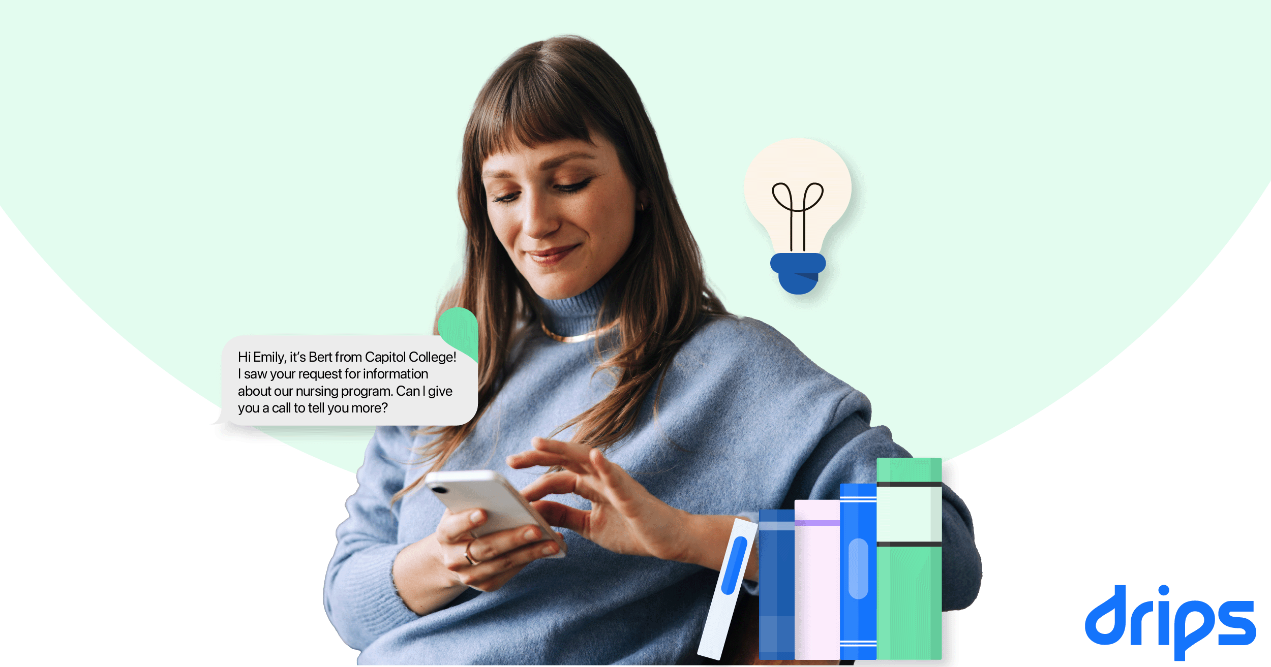 Drips — Higher Education Outreach