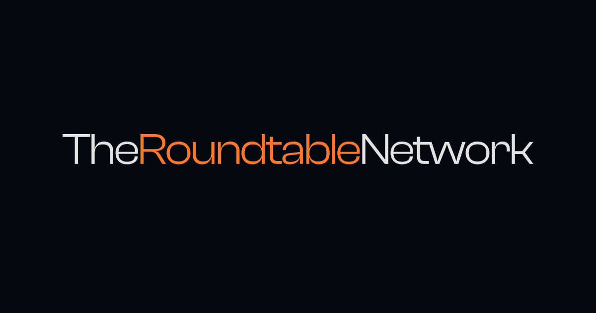 The Roundtable Network