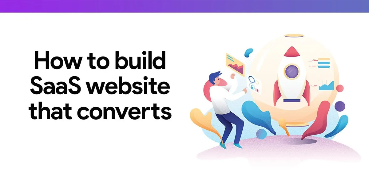 How to build SaaS website that converts
