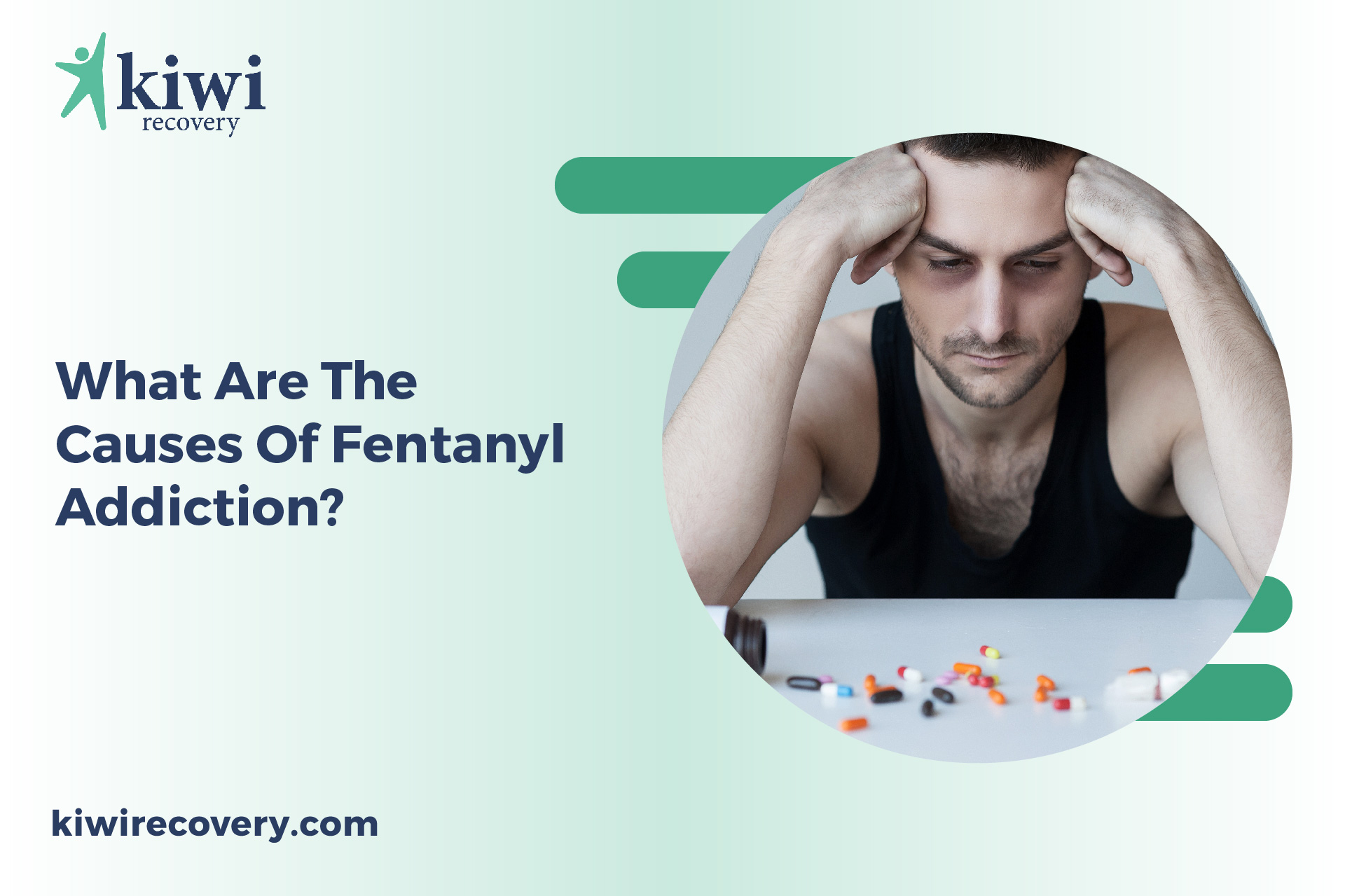 What Are the Causes of Fentanyl Addiction?