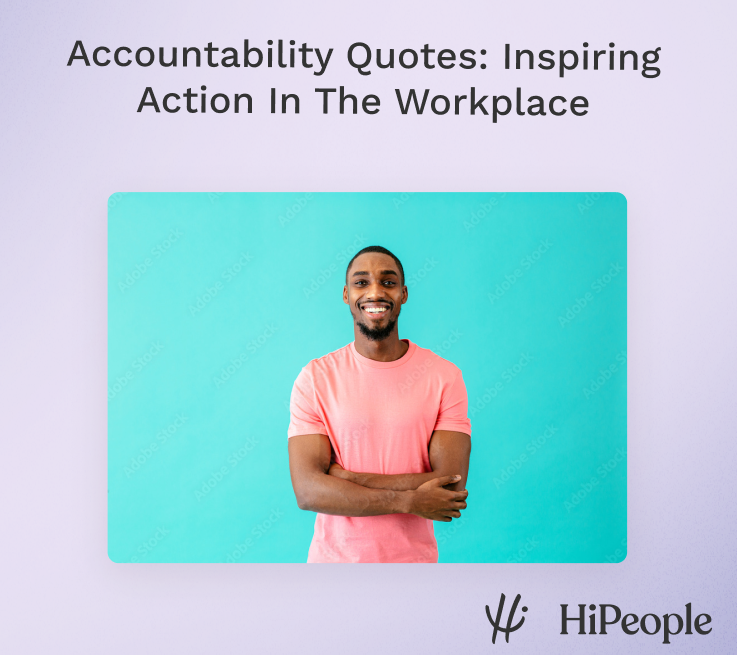 Accountability Quotes: Inspiring Action In The Workplace