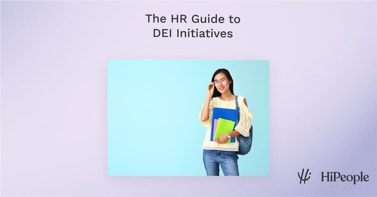The 2024 HR Guide to DEI Initiatives - HiPeople