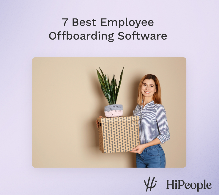 7 Best Employee Offboarding Software in 2024 - HiPeople
