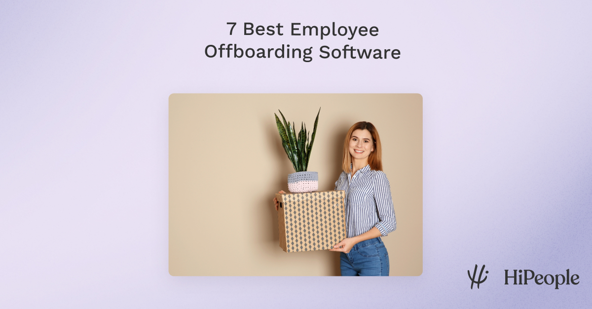 7 Best Employee Offboarding Software in 2024 - HiPeople
