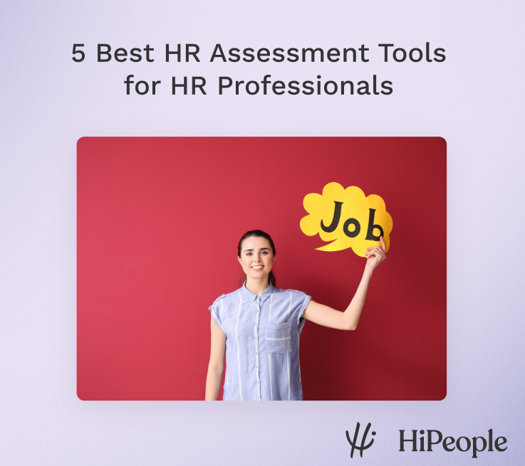 5 Best HR Assessment Tools for HR Professionals - HiPeople