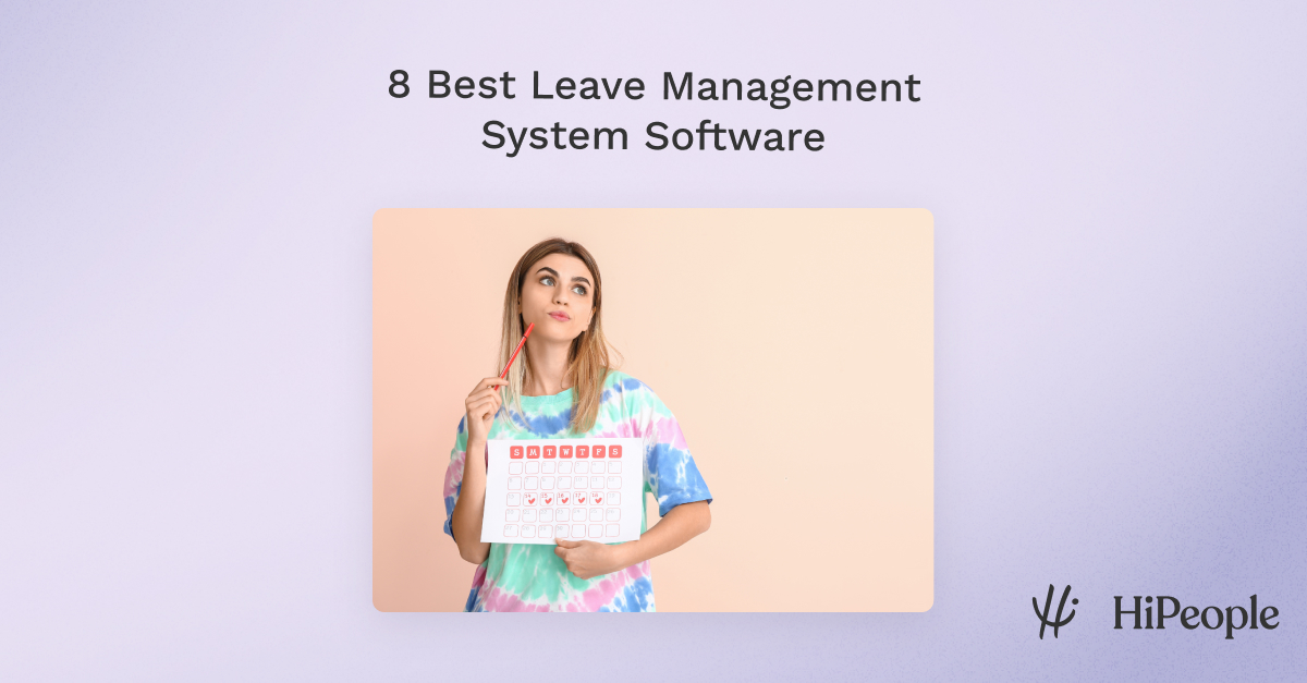 8 Best Leave Management System Software in 2024 - HiPeople