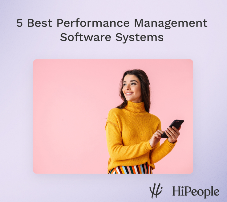 5 Best Performance Management Software Systems - HiPeople