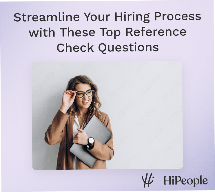 Streamline Your Hiring Process with These Top Reference Check Questions