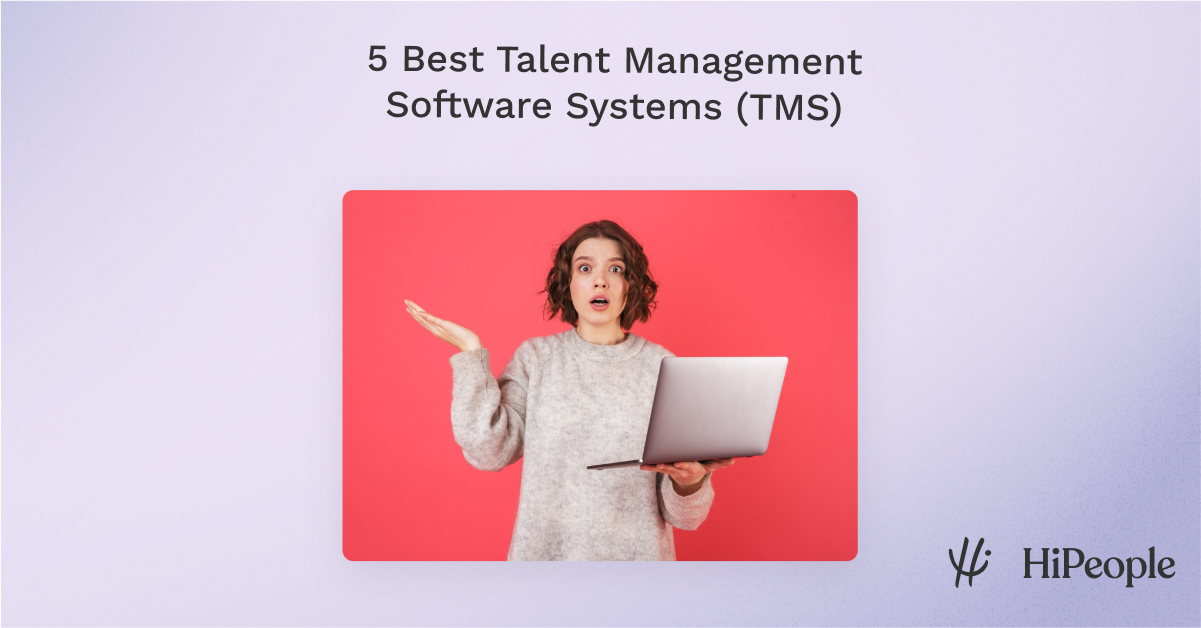 5 Best Talent Management Software Systems (TMS) in 2024 - HiPeople