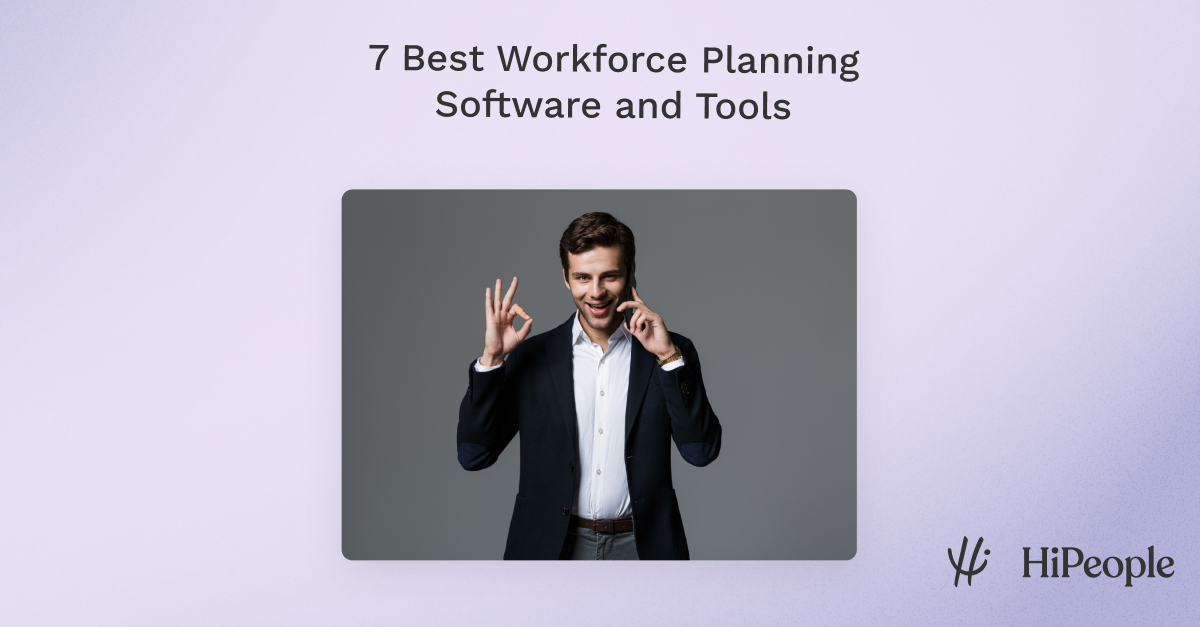 8 Best Workforce Planning Software and Tools in 2024 - HiPeople