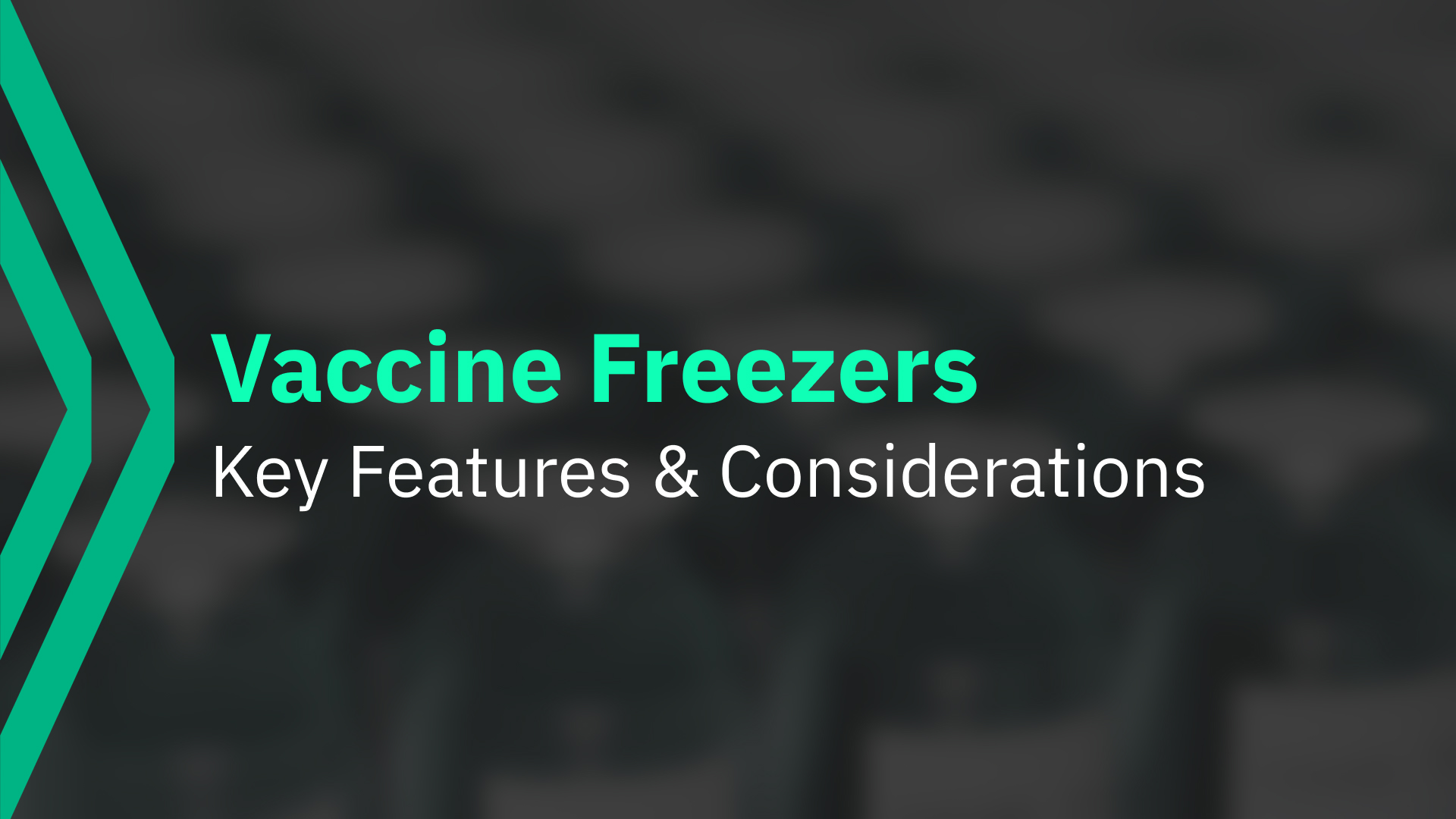 Vaccine Freezers: How to Select The Right ULT Freezer