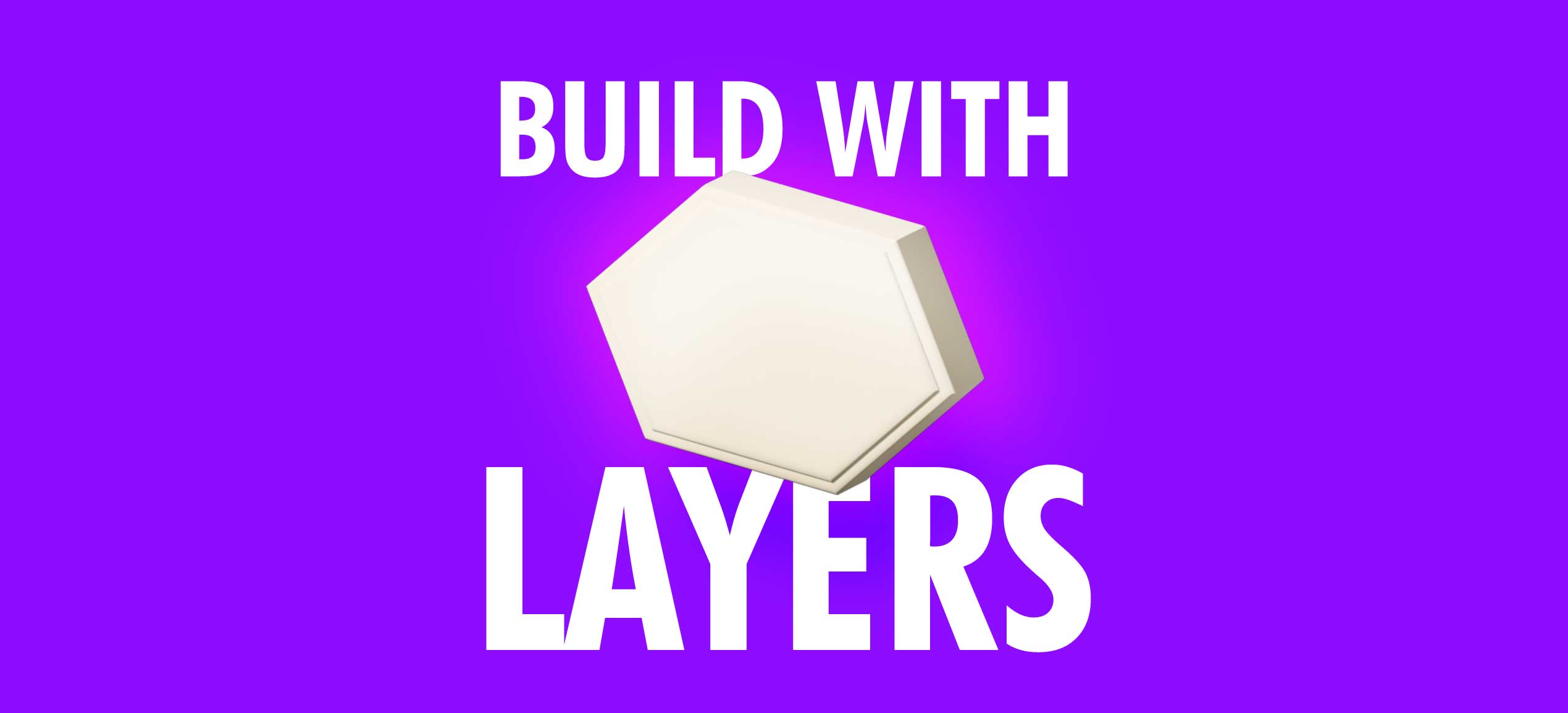 What problems does Layers solve? | Layers