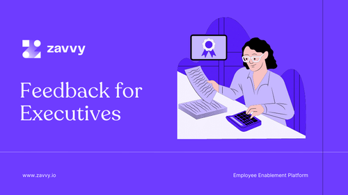 Learn How to Effectively Give Constructive Feedback to Executives | Zavvy