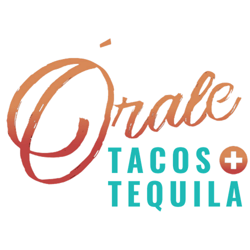 Taste of Mexico Menu | Órale Tacos + Tequila