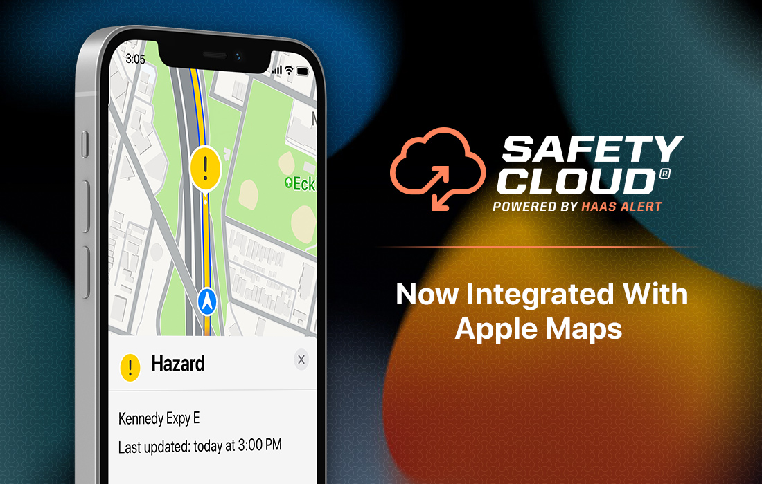 HAAS Alert’s Safety Cloud® Digital Alerts Launch in Apple Maps | HAAS Alert