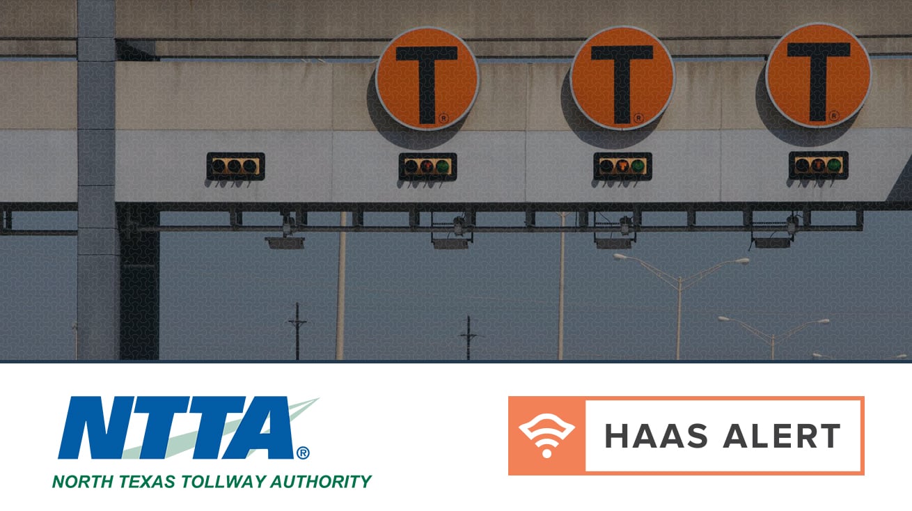 Partnering for Safety with North Texas Tollway Authority | HAAS Alert