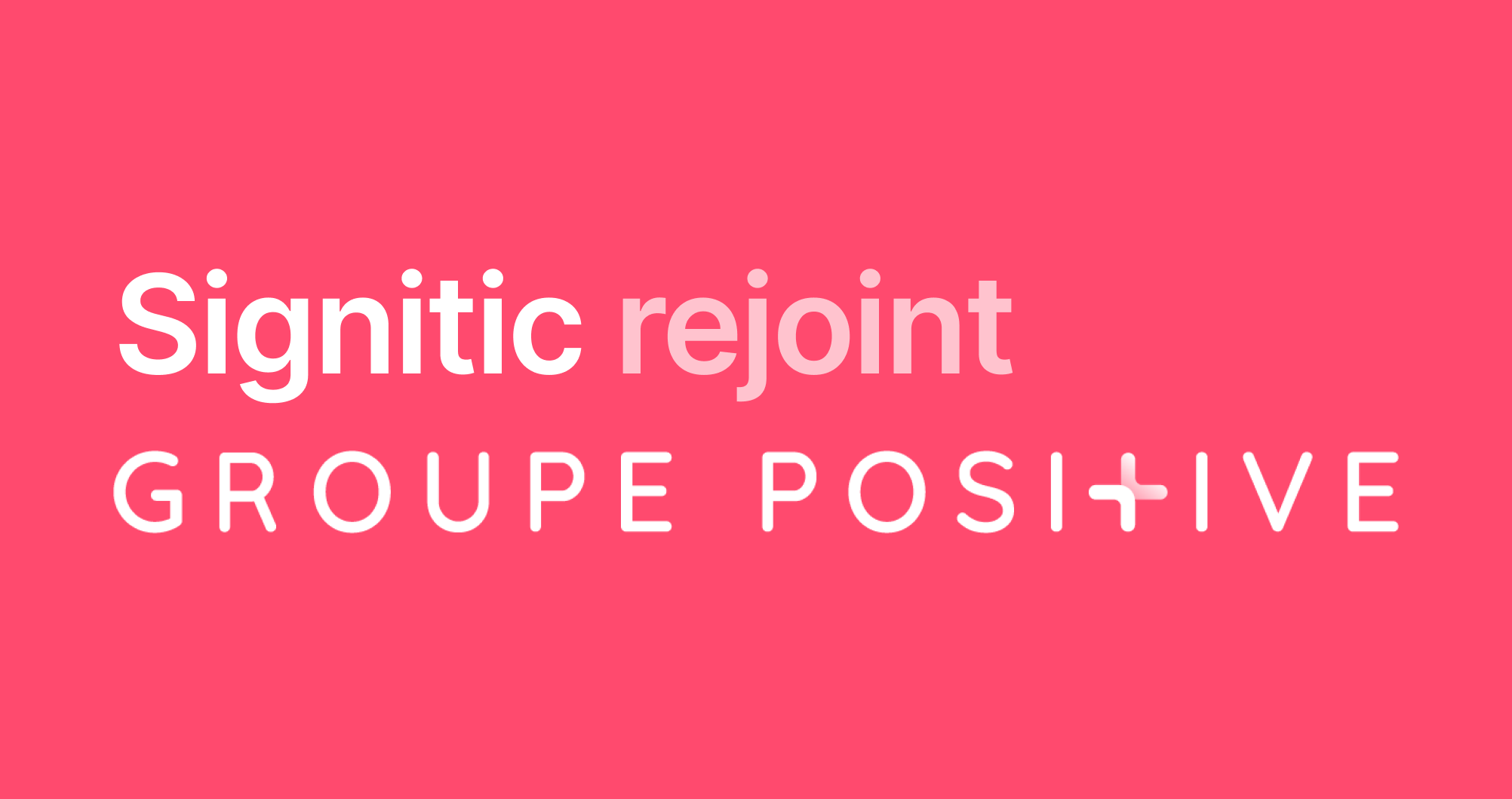 Significtic joins the Positive Group