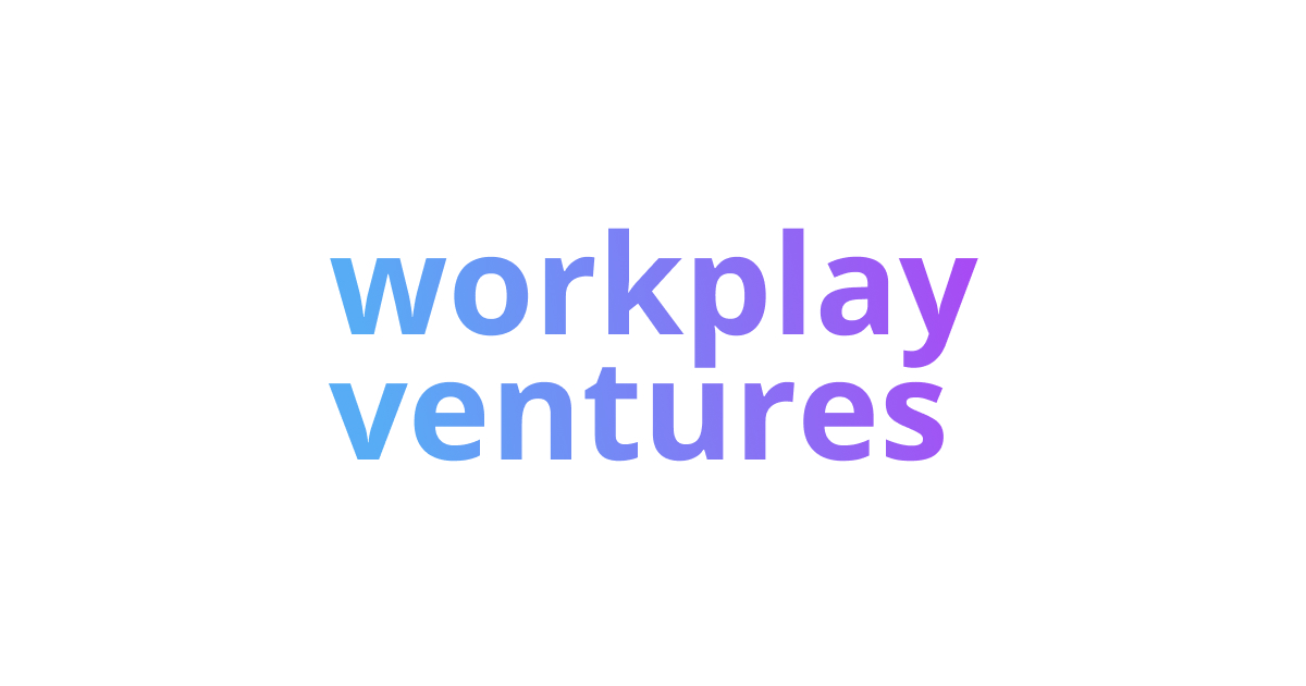 Workplay Ventures