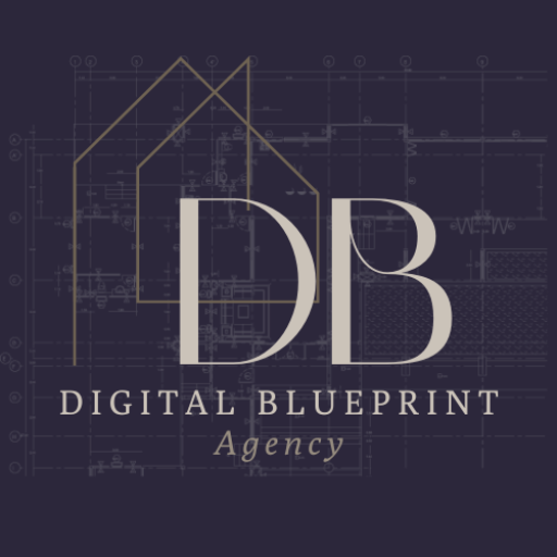 Real Estate Digital Marketing Experts | Digital Blueprint Agency