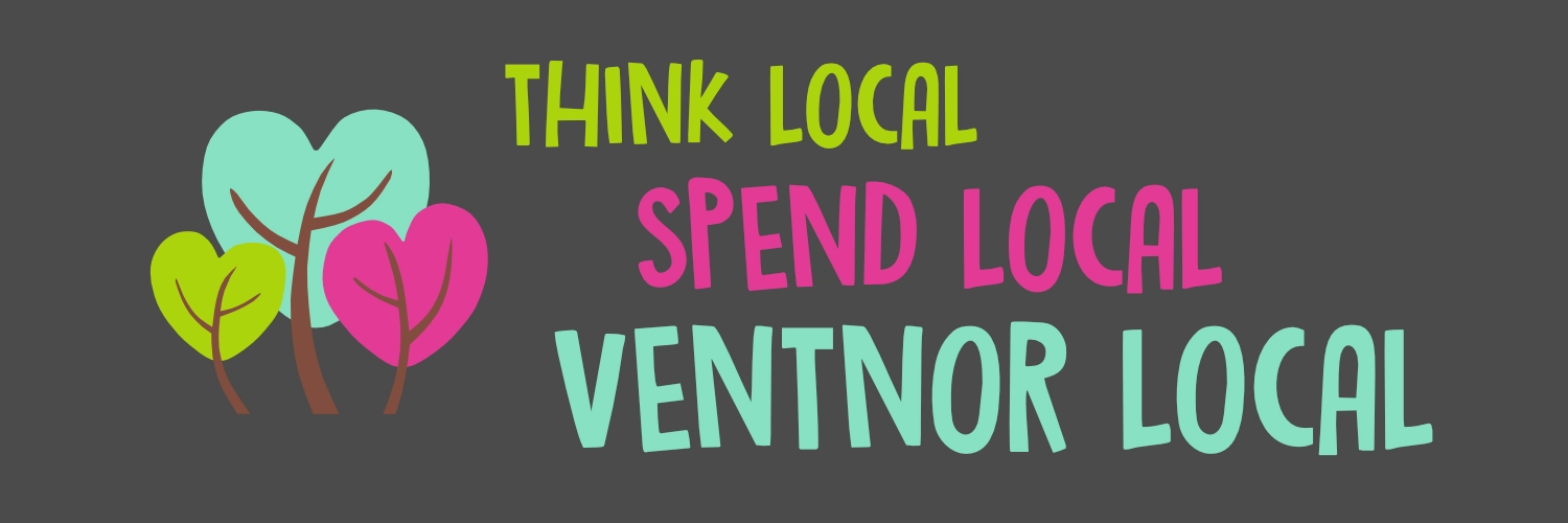 Think Local, Spend Local, VENTNOR LOCAL