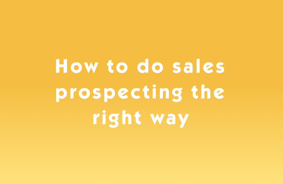 What is Prospecting in Sales? Strategies, Examples, and Tips | trumpet