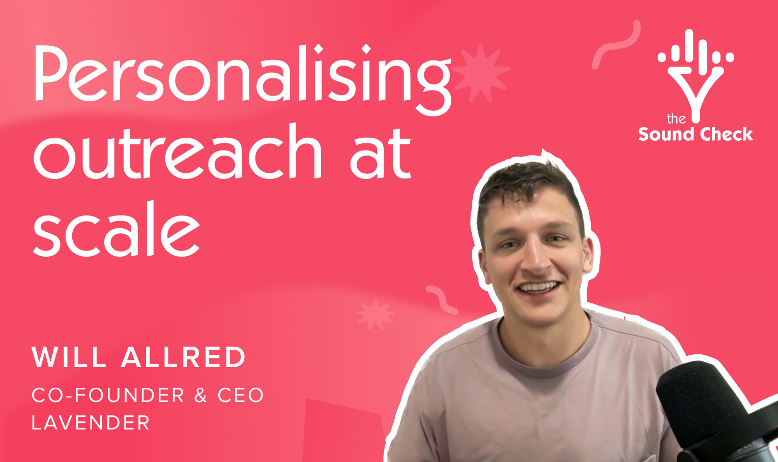 Personalising Outreach at Scale with Will Allred @ Lavender | trumpet