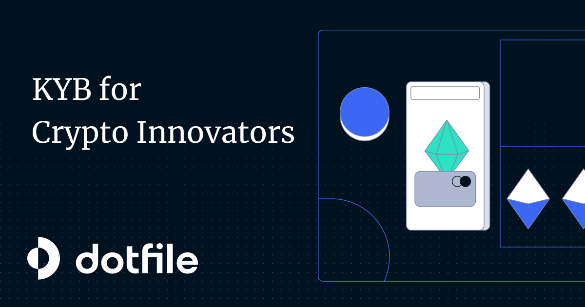 KYB platform for crypto and Web3 service providers