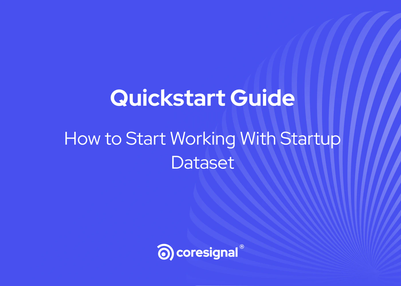 How to Start Working With Startup Dataset