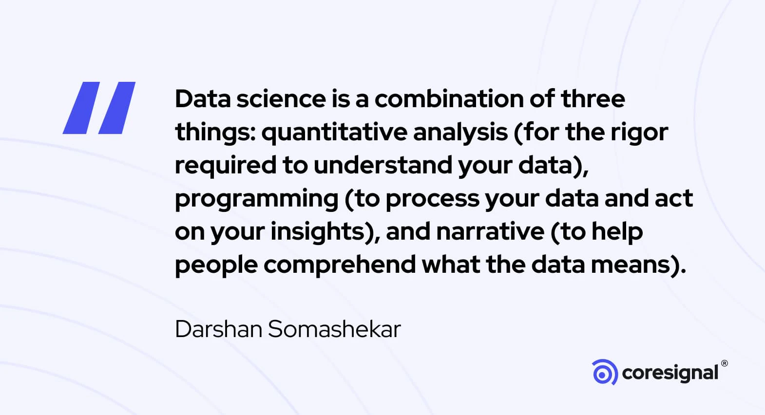 20 Data Science Quotes by Industry Experts