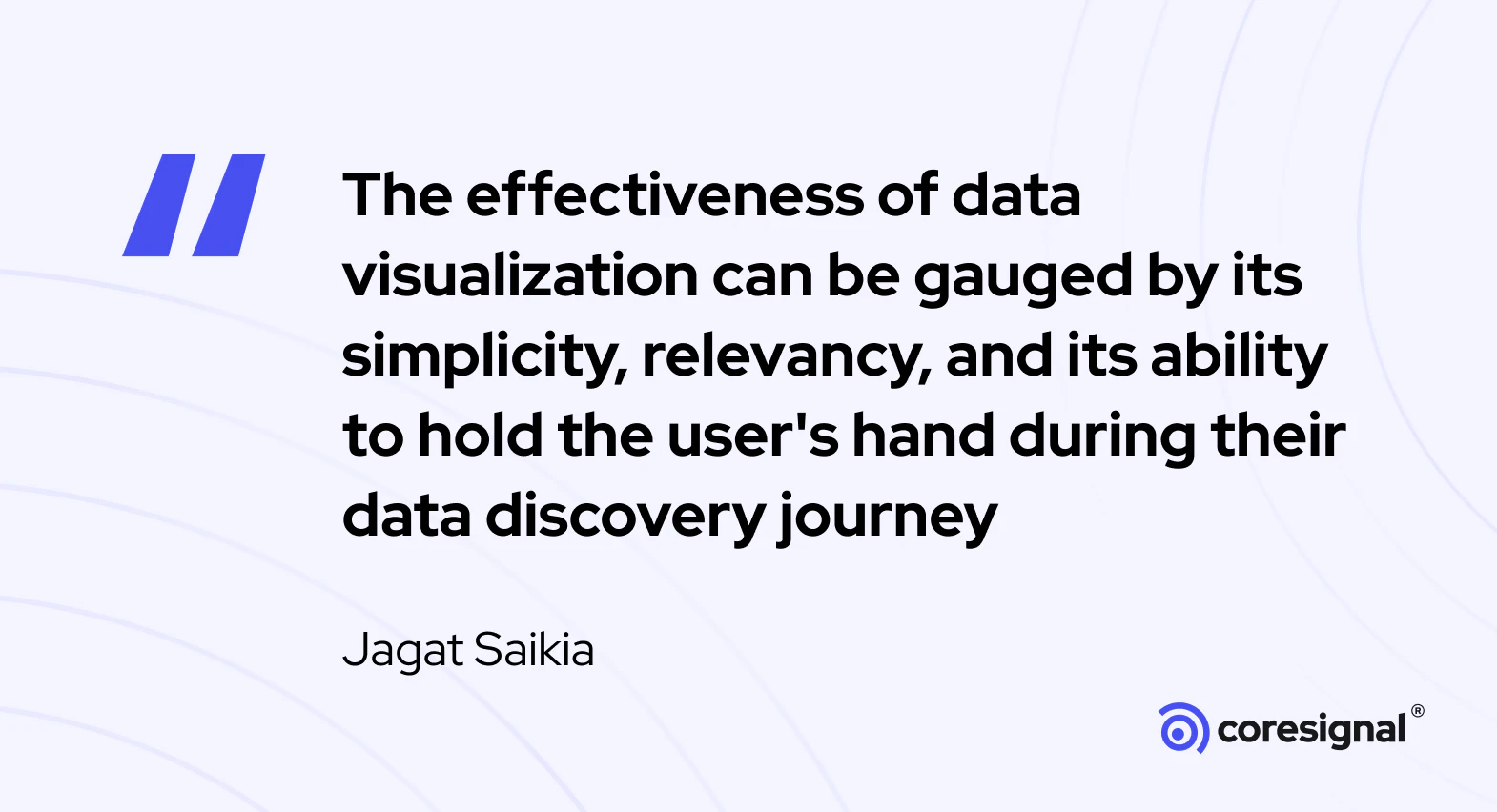 20 Data Visualization Quotes by Industry Experts