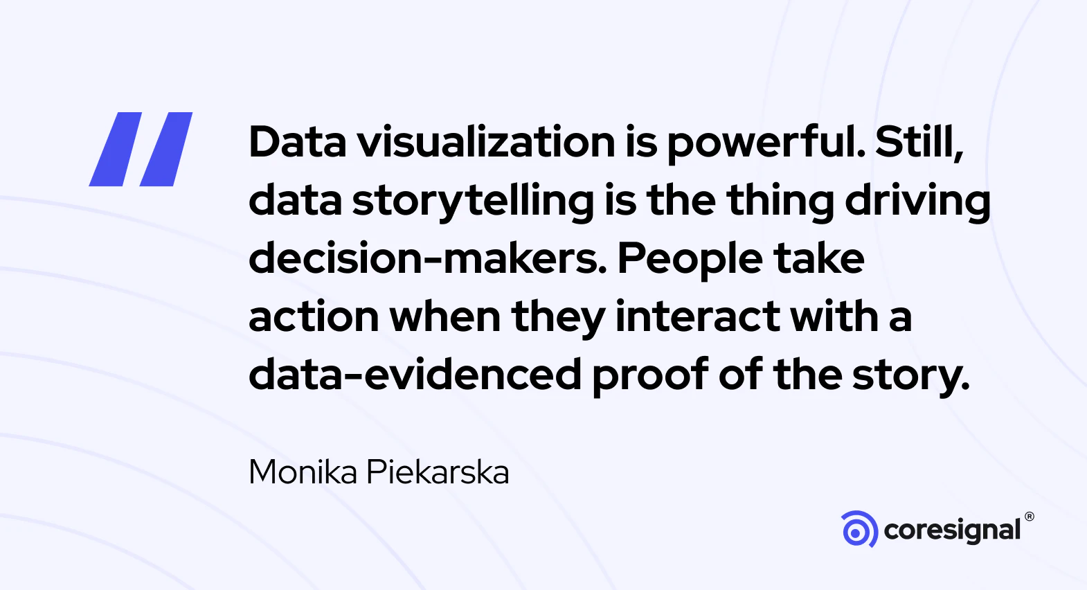 20 Data Visualization Quotes by Industry Experts