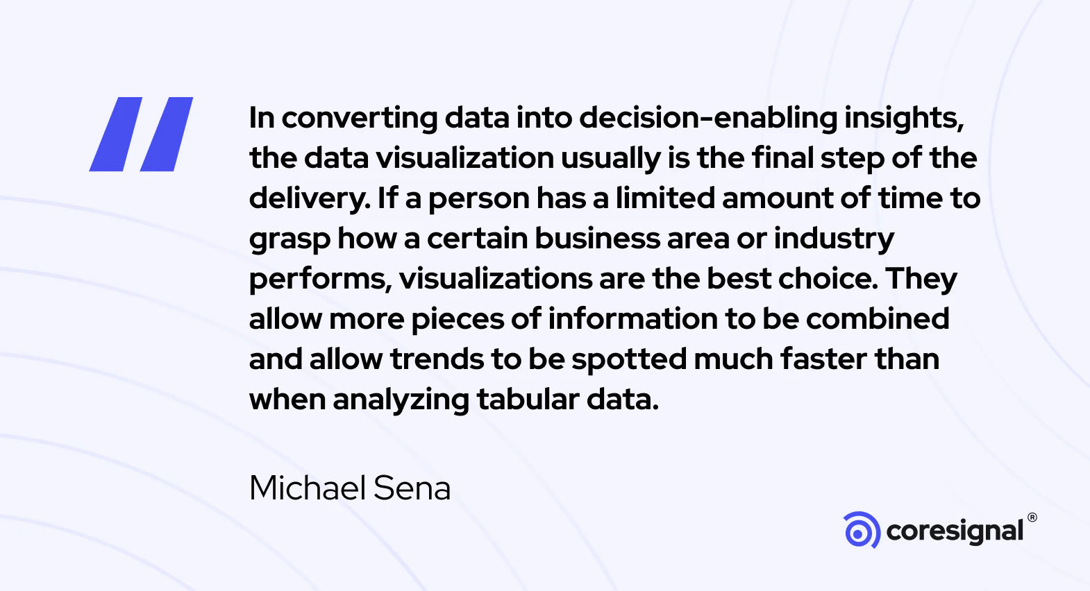 20 Data Visualization Quotes by Industry Experts