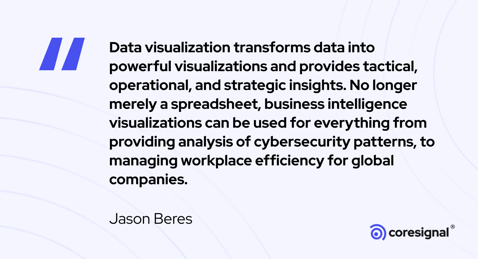 20 Data Visualization Quotes by Industry Experts