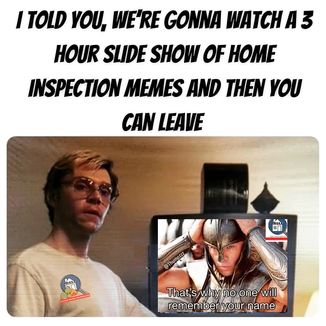 Funny Construction Memes: Memes for Home Inspectors 1