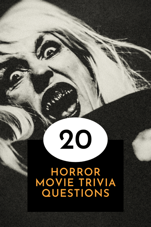 20 Horror Movie Trivia Questions