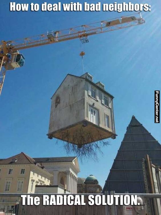 Neighbor memes to make you laugh