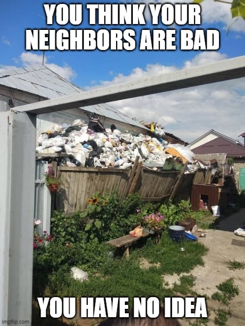 Neighbor memes to make you laugh