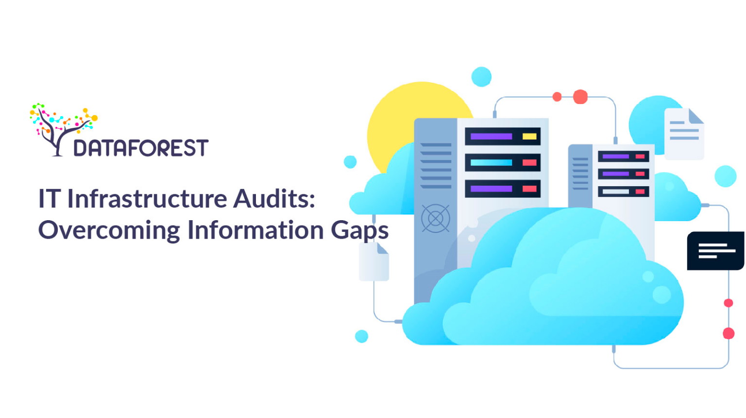 IT Infrastructure Audits: Overcoming Information Gaps