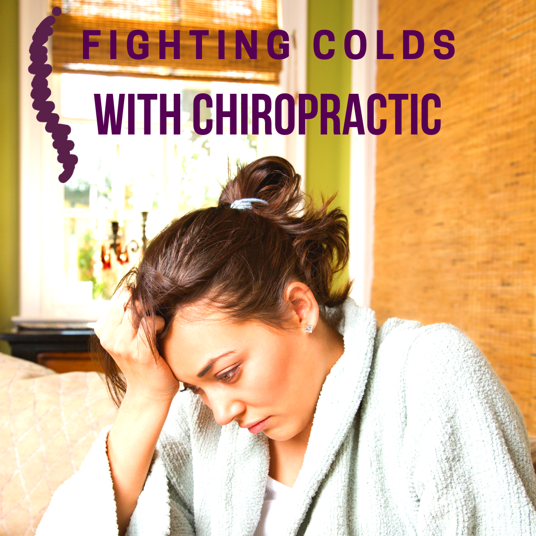 Fight Colds With Chiropractic — Williamsburg Chiropractic