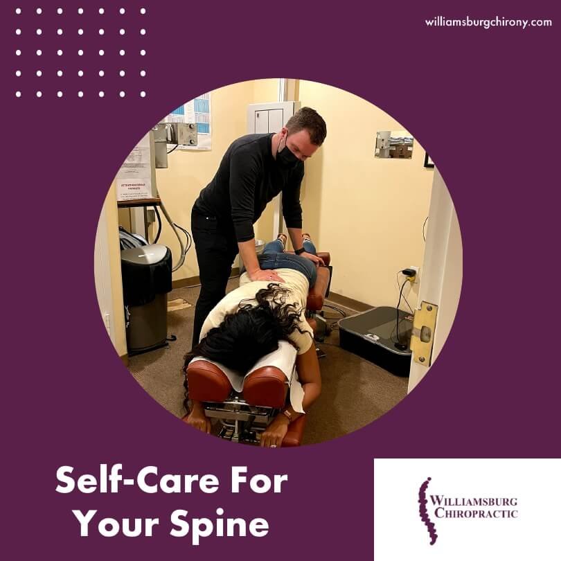 Self-Care For Your Spine — Williamsburg Chiropractic
