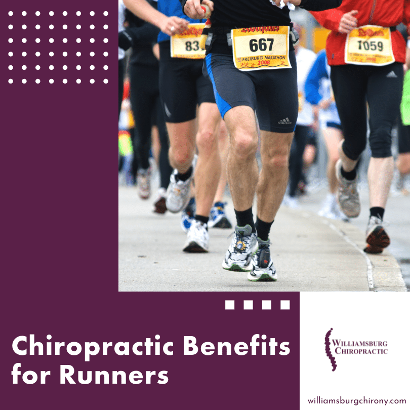 Chiropractic Benefits for Runners — Williamsburg Chiropractic