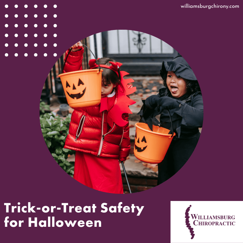 Trick-or-Treat Safety for Halloween — Williamsburg Chiropractic