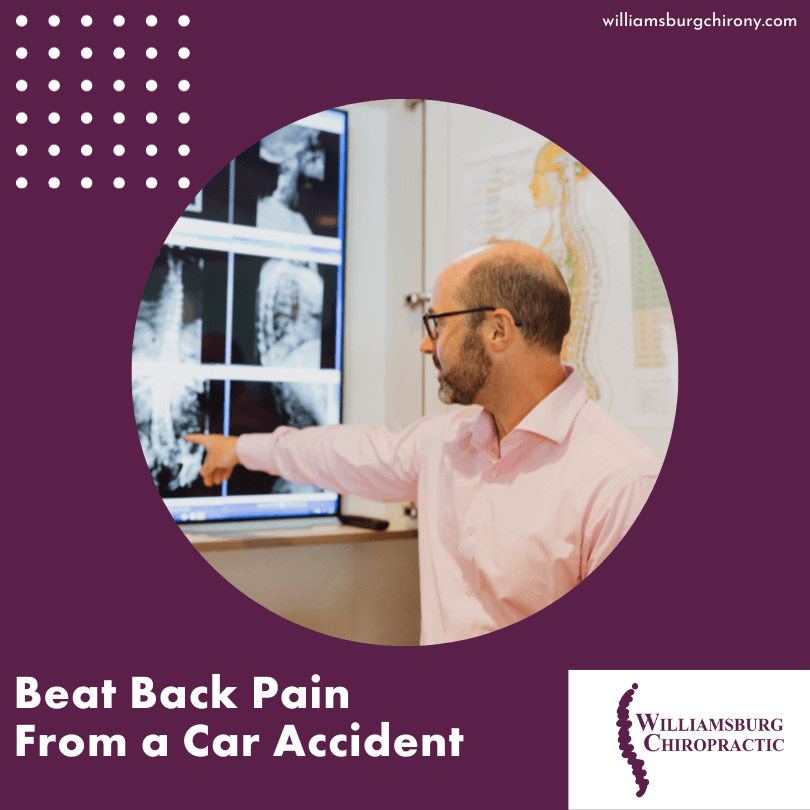 Beat Back Pain From a Car Accident — Williamsburg Chiropractic