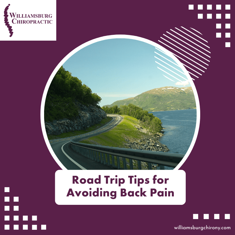 Road Trip Tips for Avoiding Back Pain — Williamsburg Chiropractic