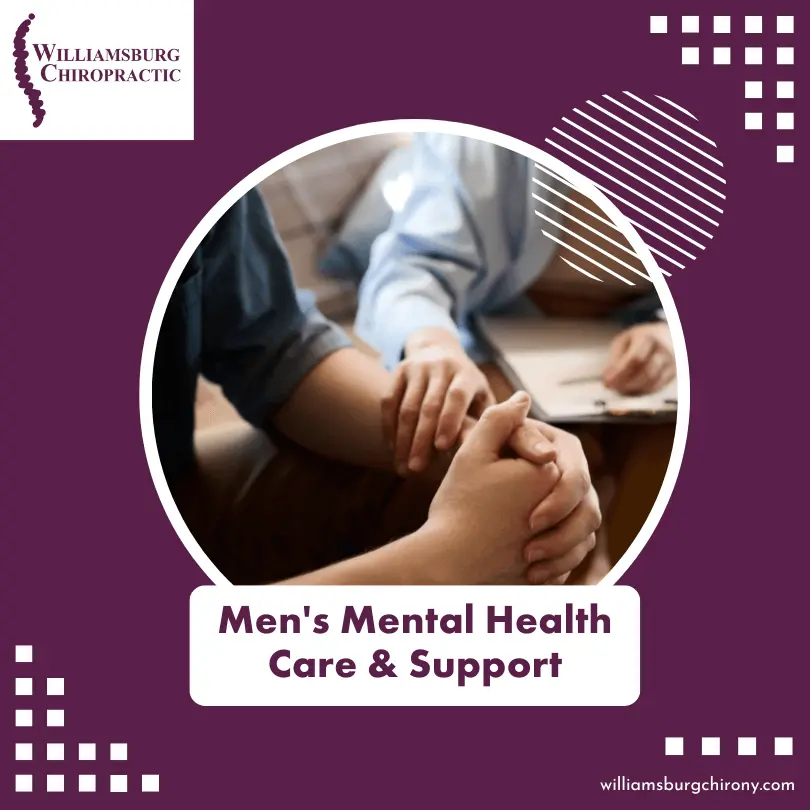 Men's Mental Health Care & Support - Williamsburg Chiropractic